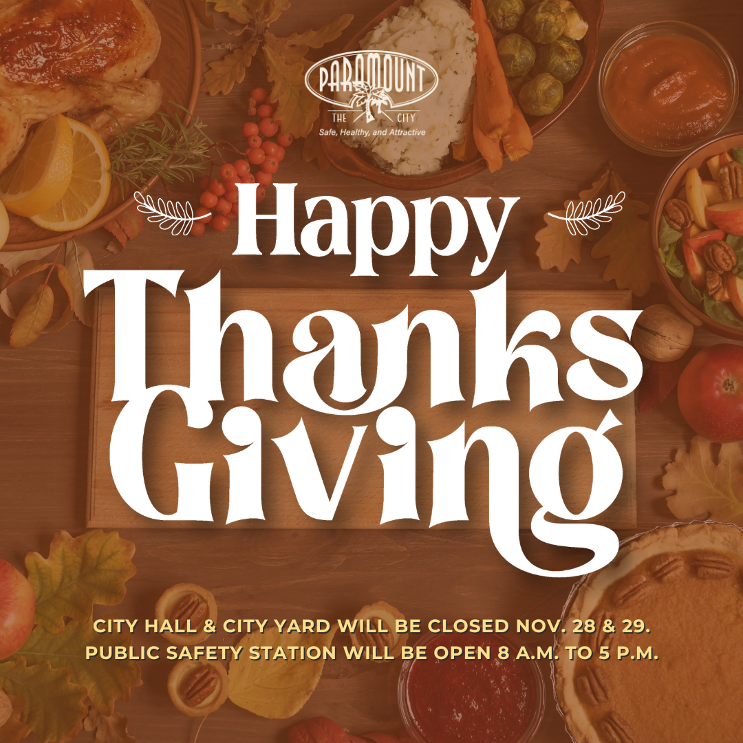 Thanksgiving Holiday Closure - City of Paramount